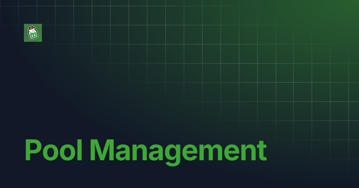 Pool Management | Blend