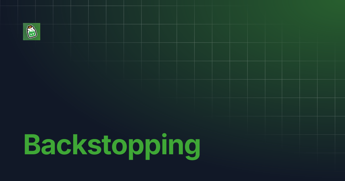 Backstopping | Blend