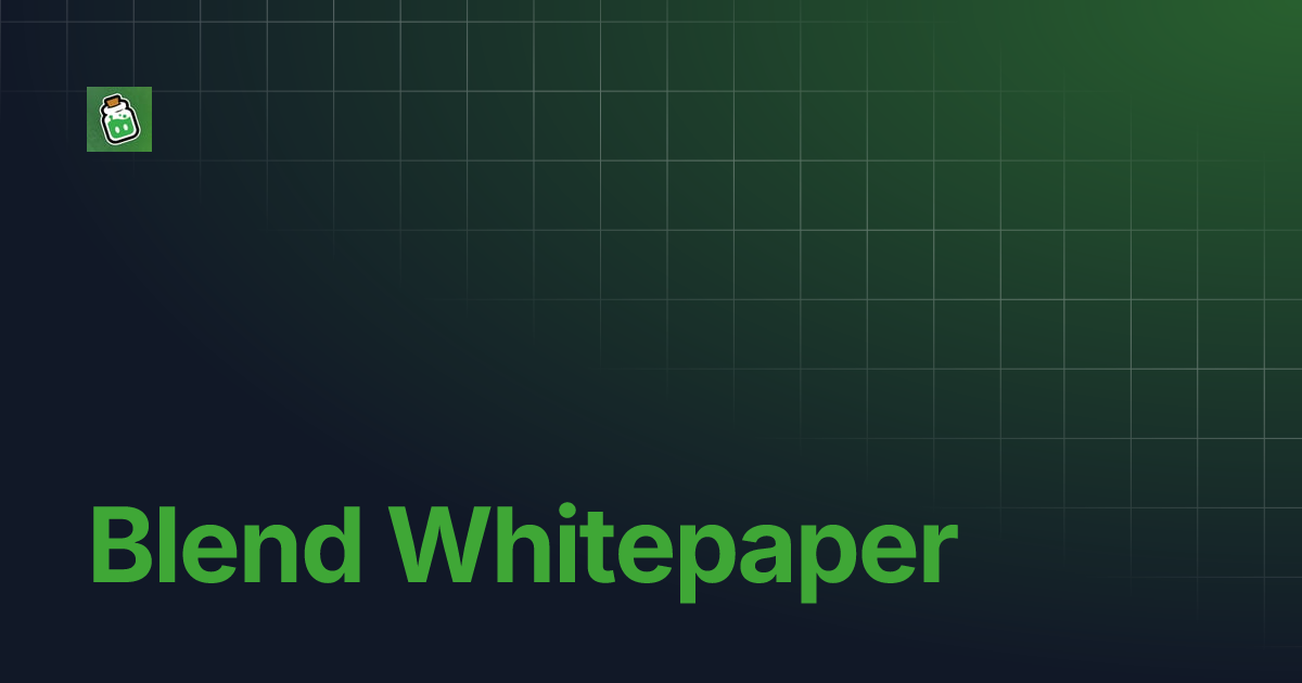 Blend Whitepaper | Blend